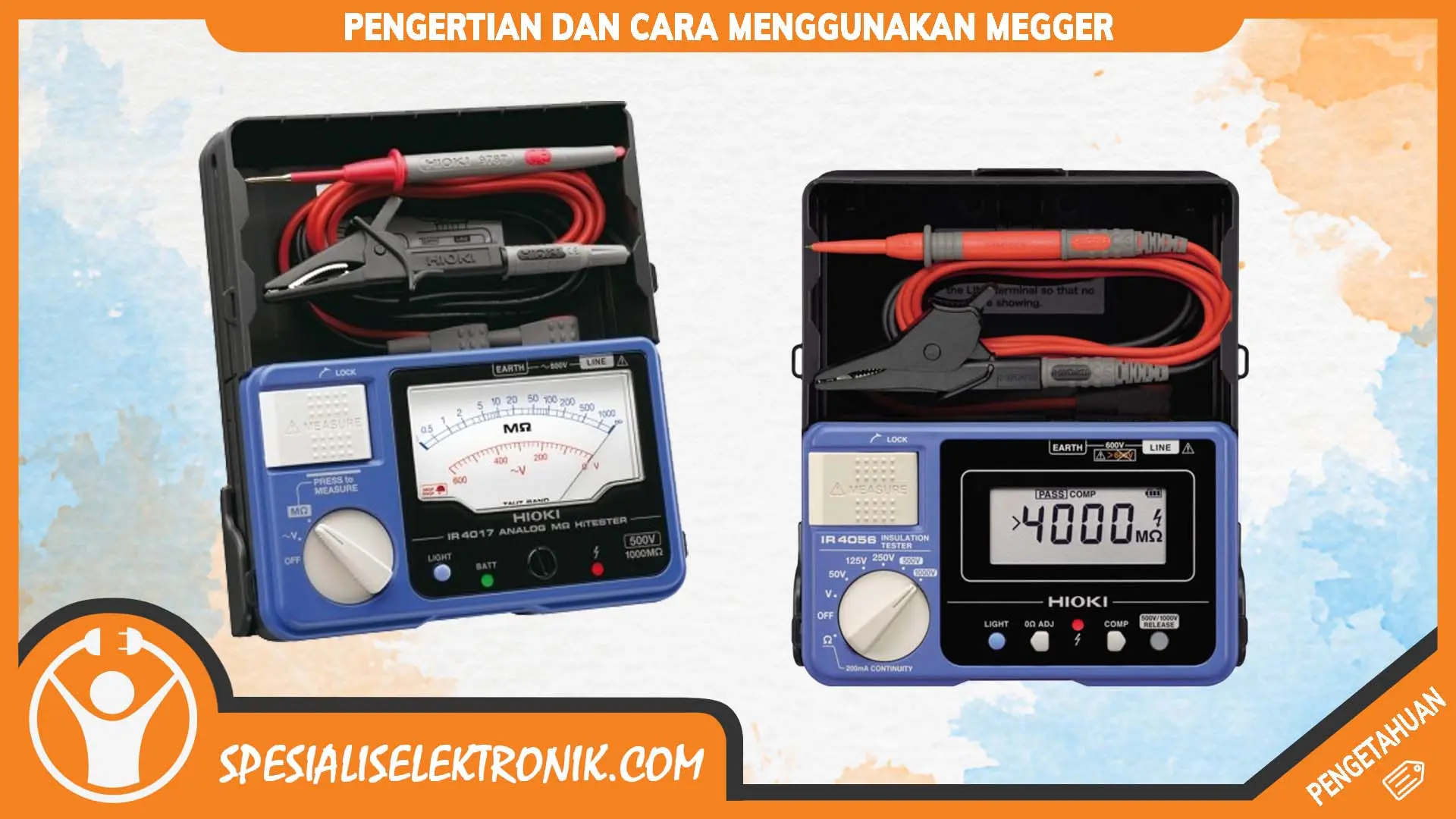 Pengertian dan Cara Menggunakan Megger - Spesialis Elektronik