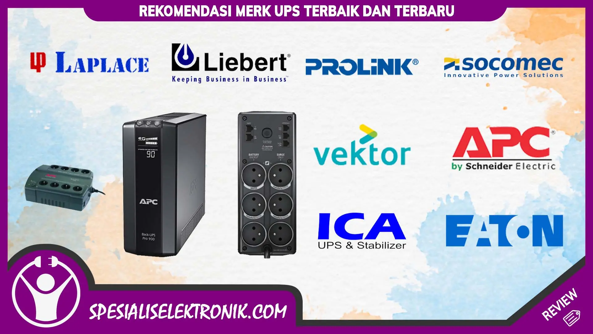 Rekomendasi Merk UPS Terbaik - Spesialis Elektronik